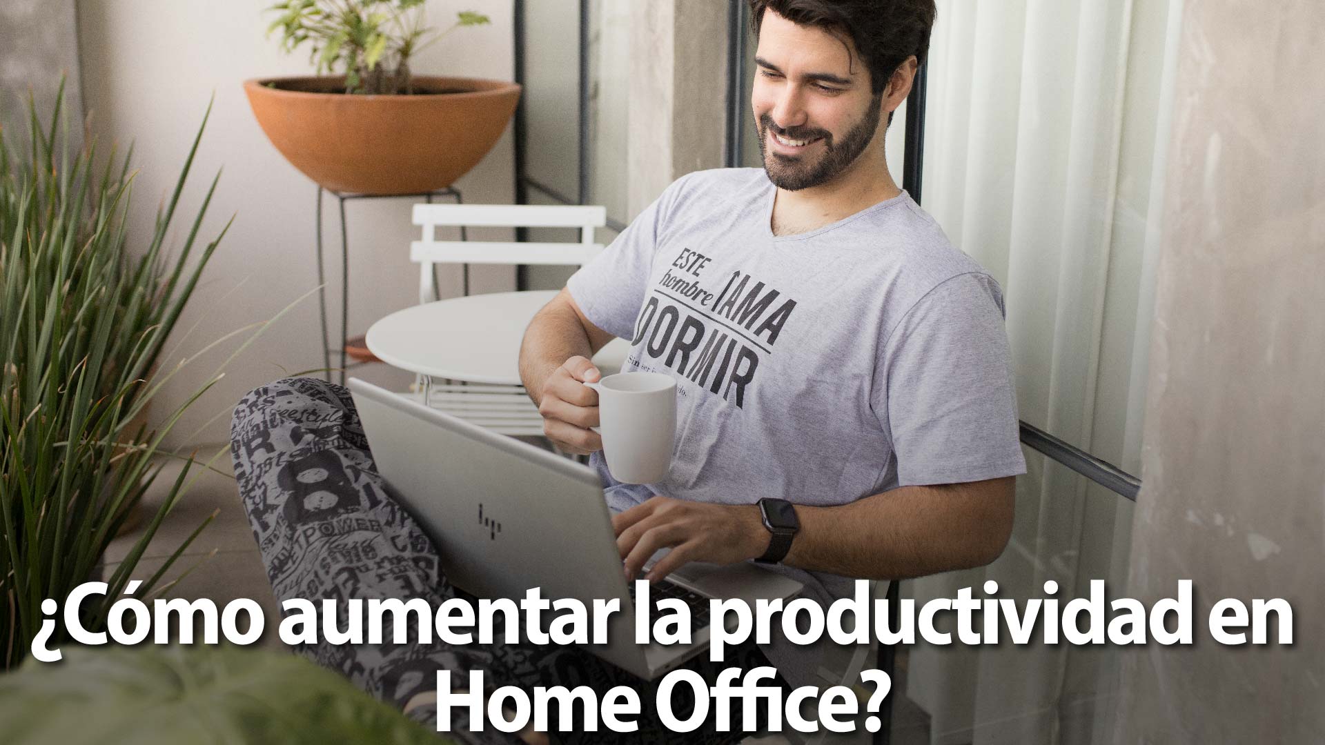¿CÓMO AUMENTAR LA PRODUCTIVIDAD EN HOME OFFICE? - Twins tienda pijamas ...